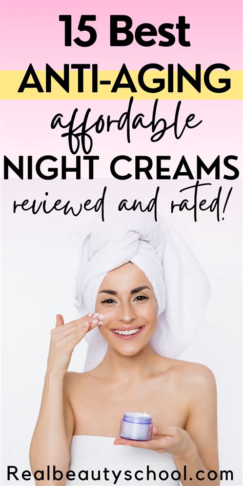 15 Best Drugstore Anti Aging Night Creams Pro Tips Reviews Anti
