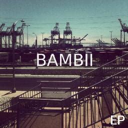 Bambii BambiiMusic Twitter