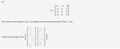 Solved A 622623328558 Find A Basis For The Image Of Chegg Com
