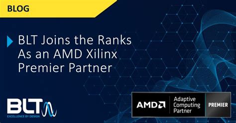 Blt The Fpga Experts On Linkedin Blt Joins The Elite Ranks As An Amd