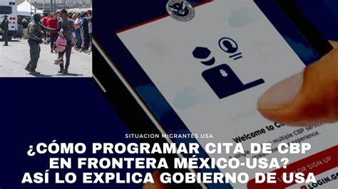 CÓMO PROGRAMAR CITA DE CBP ONE EN FRONTERA MÉXICO USA PARA EL ASILO