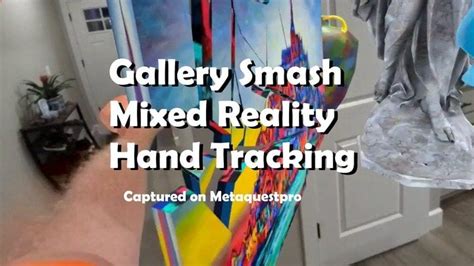 Gallery Smash Mixed Reality Hand Tracking Rapplab