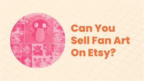 Can You Sell Fan Art On Etsy Thrive On Etsy