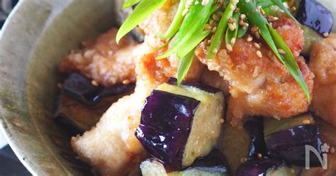 ご飯がススム＊とろ〜り茄子と鶏むね肉のごまポン酢 レシピサイトnadia