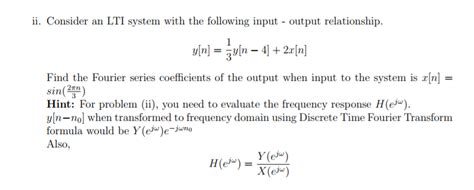 Solved Problem I Consider An LTI System With The Impulse Chegg