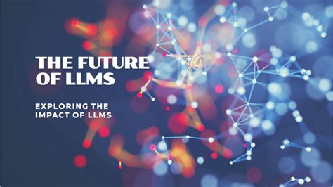 Decoding Ai A Dive Into Llms And Their Impact On The Future