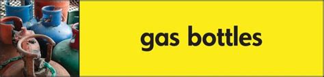 Gas Bottles Wrap Hazardous Waste Recycling Pictorial Signs Printed