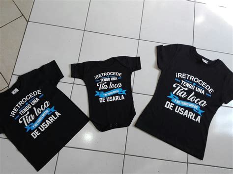 Playeras Retrocede Tengo Una Tia Locayo Soy La Tia Loca 23500 En