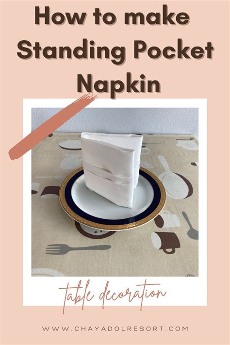 Standing Pocket Napkin Folding Tutorial Artofit