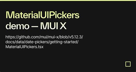 MaterialUIPickers Demo MUI X Codesandbox