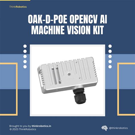 Thinkrobotics Check Out The Oak D Poe Opencv Ai Machine