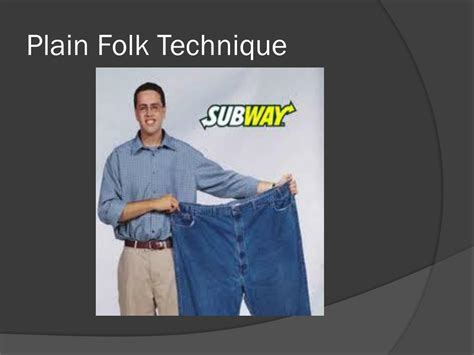 Plain Folks Propaganda Commercial Examples