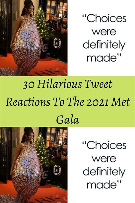 30 Hilarious Tweet Reactions To The 2021 Met Gala Artofit