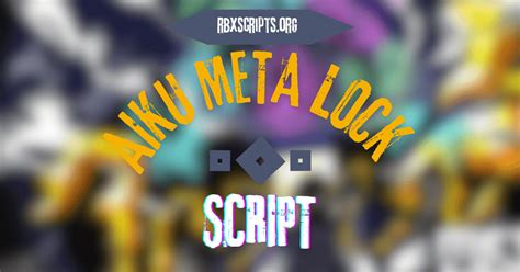 AIKU META LOCK Script RBX Scripts