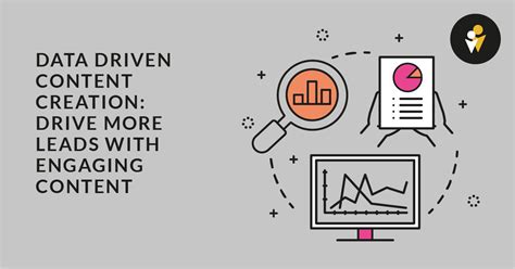 Data Driven Content Creation Drive More Leads With Audience Focused