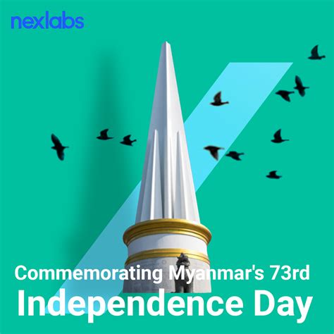 Nexlabs Happy Independence Day Myanmar 🇲🇲 This Years
