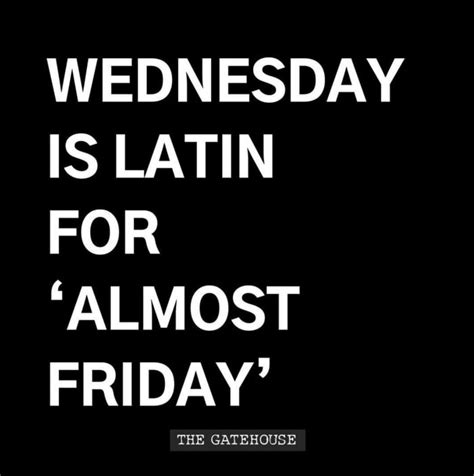 Humo Day Humor Happy Wednesday Wednesday Work Meme Funny Wednesday