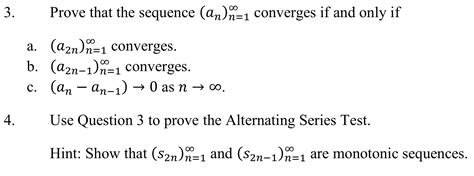 Solved Prove That The Sequence An N 1 Converges If And Chegg Com
