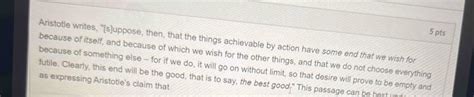 Solved Aristotle Writes Is Uppose Then That The Things Chegg