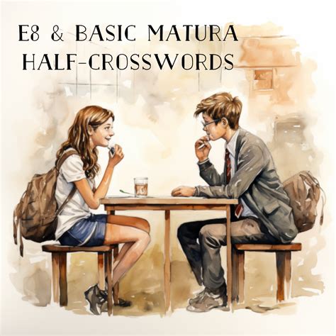 e8 and basic matura half crosswords deal with kinga