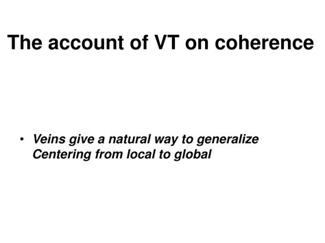 Ppt Curs 10 Veins Theory Discourse Structure And Coherence Powerpoint Presentation Id4689606