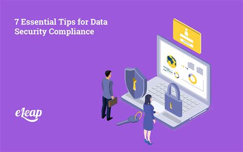 7 Essential Tips For Data Security Compliance Eleap®