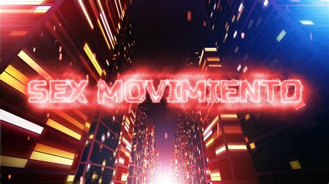 Sex Movimiento😈 Videoliryc Official Jkc 2022 Reggaeton Perreo