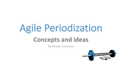 Pdf Agile Periodization Home Complementary Training · Agile Periodization Concepts And