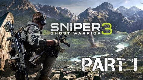 Sniper 3 Ghost Warrior Walkthrough Gameplay Part 1 Prologue Youtube