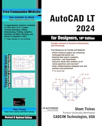 AutoCAD LT 2024 For Designers 16th Edition Prof Sham Tickoo Purdue