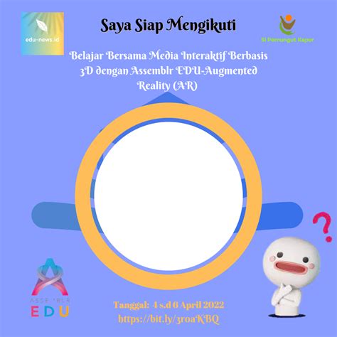 Pelatihan Media Interaktif Berbasis 3d Dengan Assemblr Edu Augmented