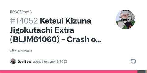 Ketsui Kizuna Jigokutachi Extra Bljm61060 Crash On Startup · Issue