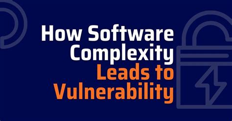 Julia E Lorenz On Linkedin How Software Complexity Lead To Vulnerability