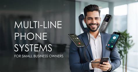 7 Best Multi Line Phone Systems For Small Business Owners