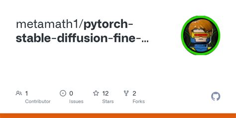 Pytorch Stable Diffusion Fine Tuning Sd Full Finetuning Ipynb At Main Metamath Pytorch