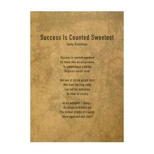 Success Is Counted Sweetest By Emily Dickinson Classic Poem On Worn