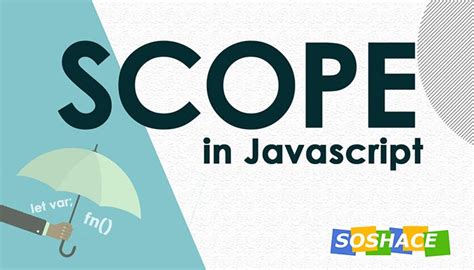 The Concept Of Scope And Scope Chain In Javascript By Dhara Patel