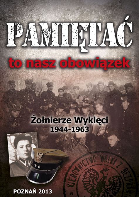 Zolnierze Wykleci Poznan HISTORIA Org Pl Historia Kultura Muzea