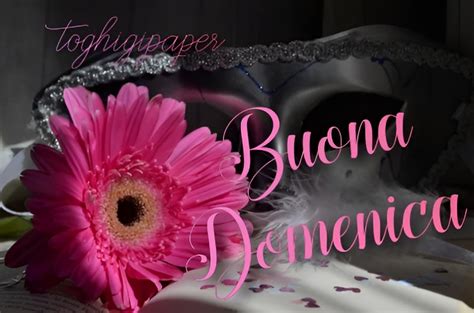 Buongiorno Domenica Febbraio ToghigiPaper