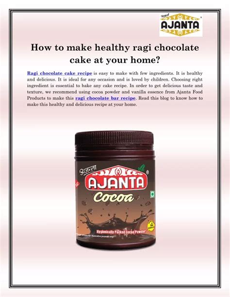 Ppt Ragi Chocolate Cake Recipe Powerpoint Presentation Free Download