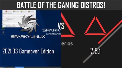 Sparkylinux 2021 03 Gameover Edition Vs Draugeros 7 5 1 Youtube