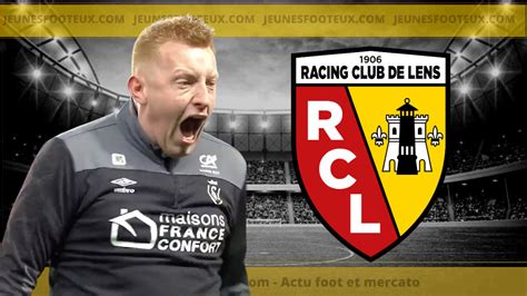 Rc Lens Mercato Un Deal à 25m€ Pour Will Still Chez Les Sang Et Or