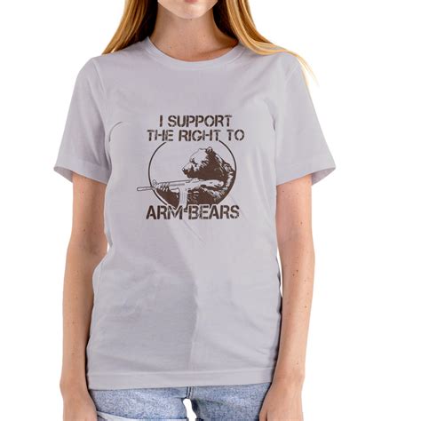 I Support The Right To Arm Bears Funny 2nd Amendment T Shirt Unisex