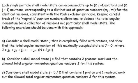 solved each single particle shell model state can