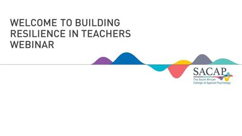 How To Build Resilience With Psychologists Sacap The South African