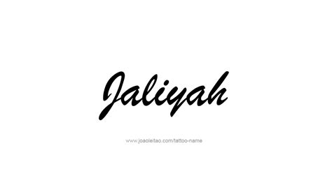 Jaliyah Name Tattoo Designs