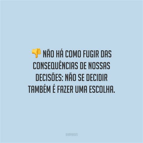 50 frases sobre escolhas para refletir sobre a importância das decisões