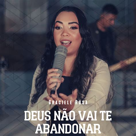 Deus Não Vai Te Abandonar Youtube Music