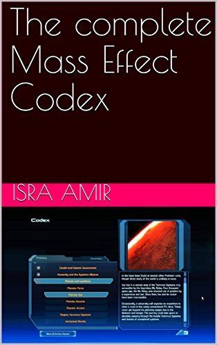 The Complete Mass Effect Codex By Isra Amir Goodreads