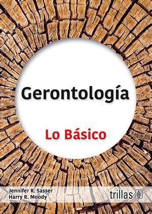Gerontolog A Lo B Sico Ed En Espa Ol Todo Conocimiento